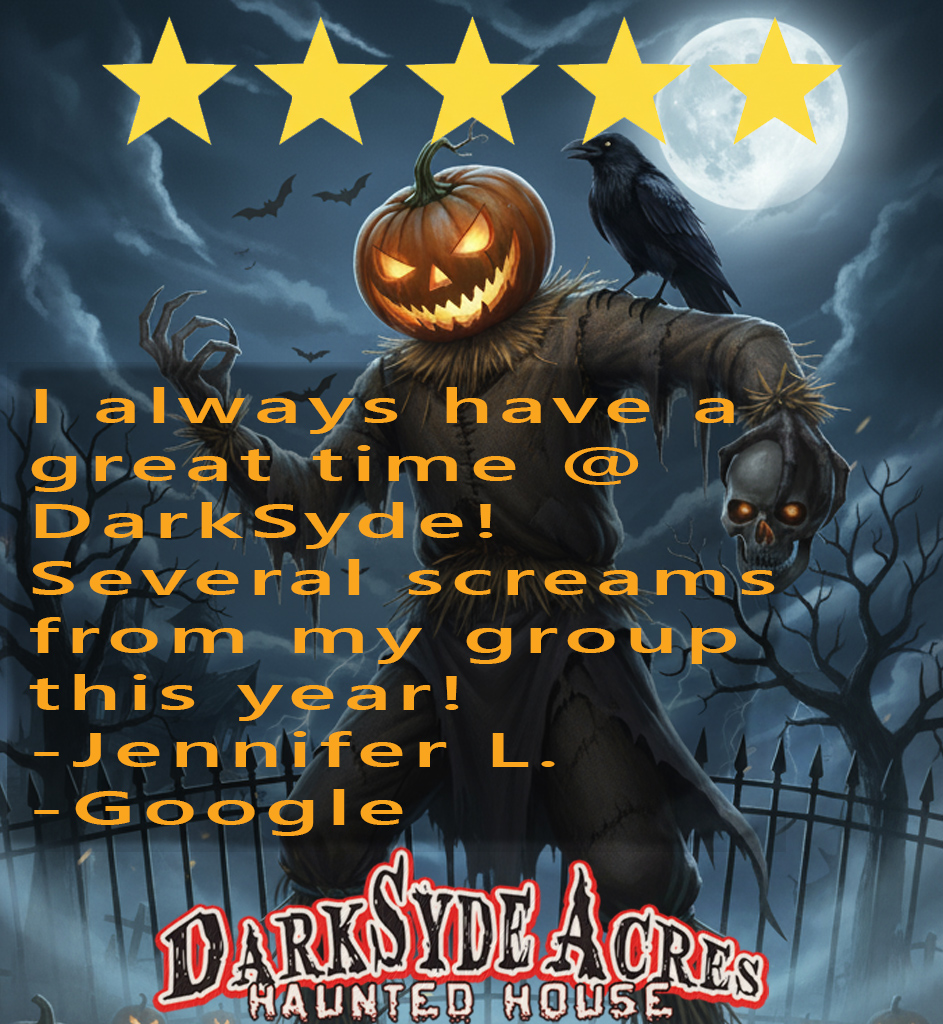 5 Star Haunted House Reviews - DarkSyde Acres Haunted HouseDarkSyde ...